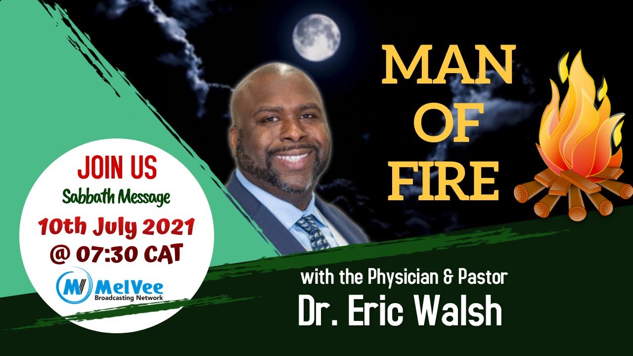 Man on Fire || Dr Eric Walsh - YouTube
