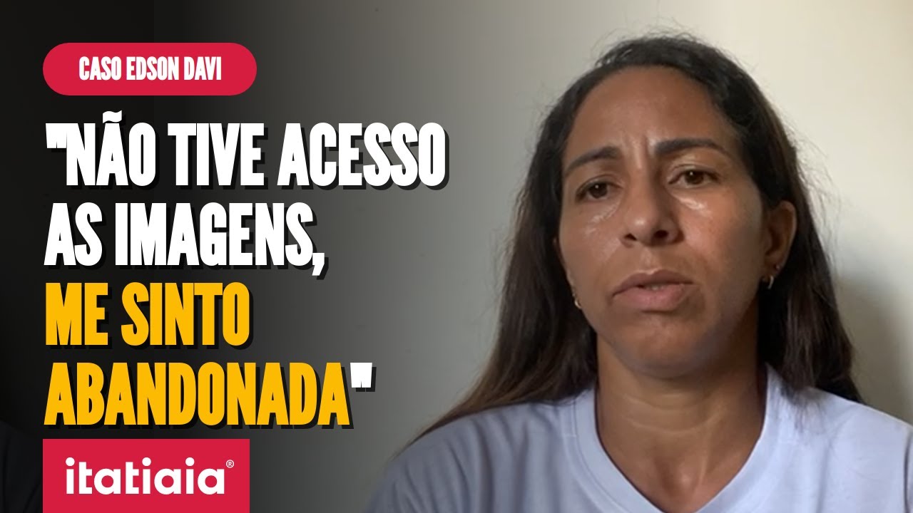 MÃE DE EDSON DAVI RELATA DESCASO DAS AUTORIDADES E PEDE AJUDA PARA ...