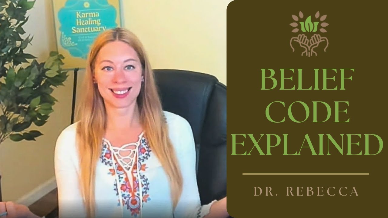 The Belief Code Explained: Steps to a Clearer Mind | Dr. Rebecca - YouTube