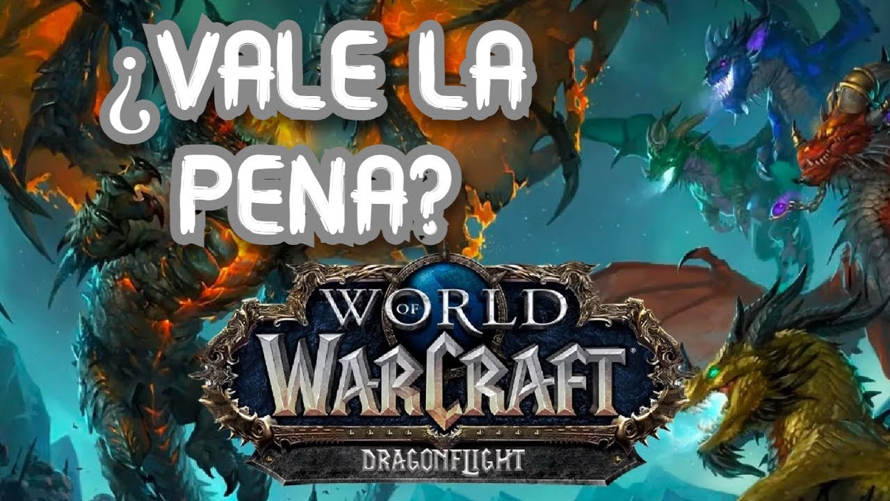 World of Warcraft|La Pregunta De Todo Nuevo ¿VALE LA PENA? - YouTube