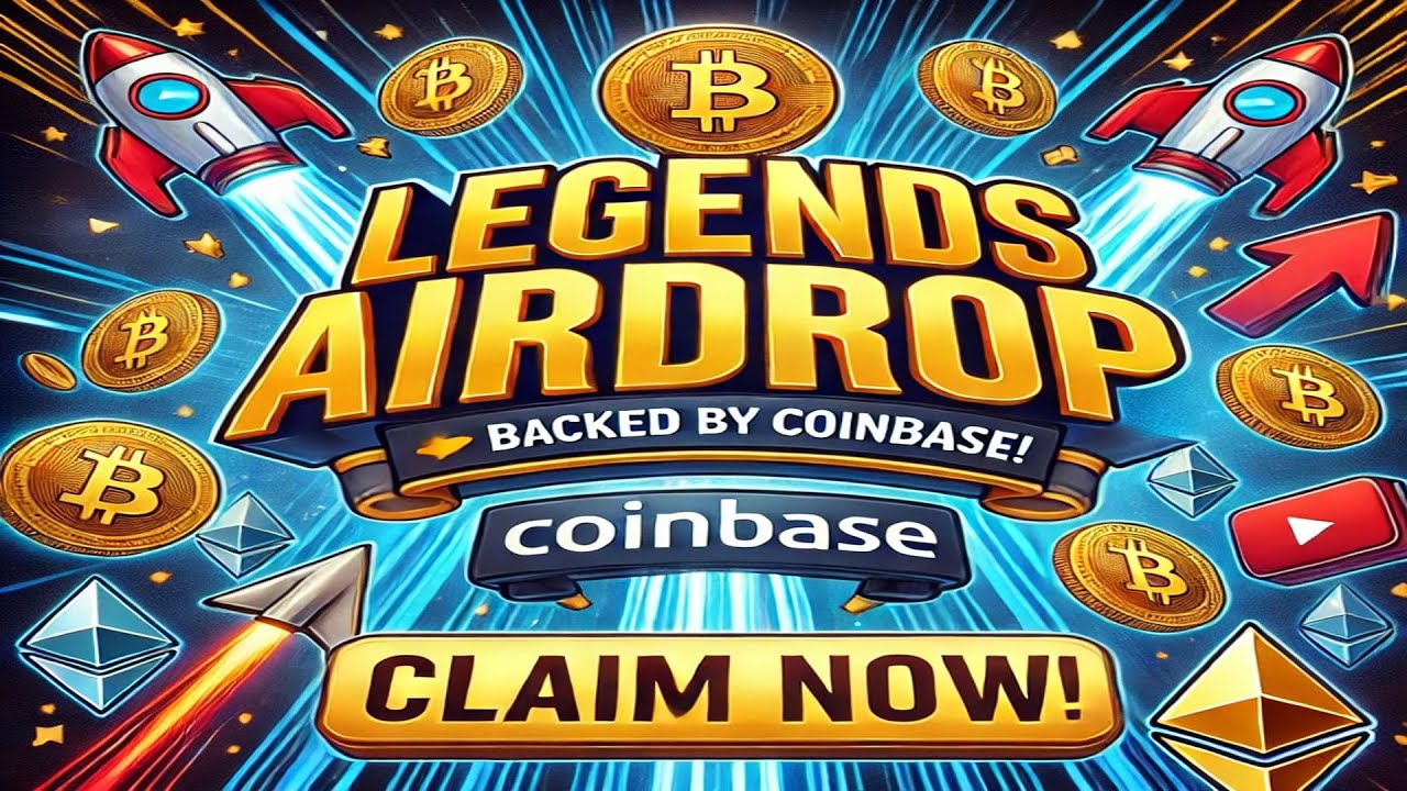Legends Airdrop: Backed by Coinbase & Big Funding! Don't Miss This 🚀🔥 ...