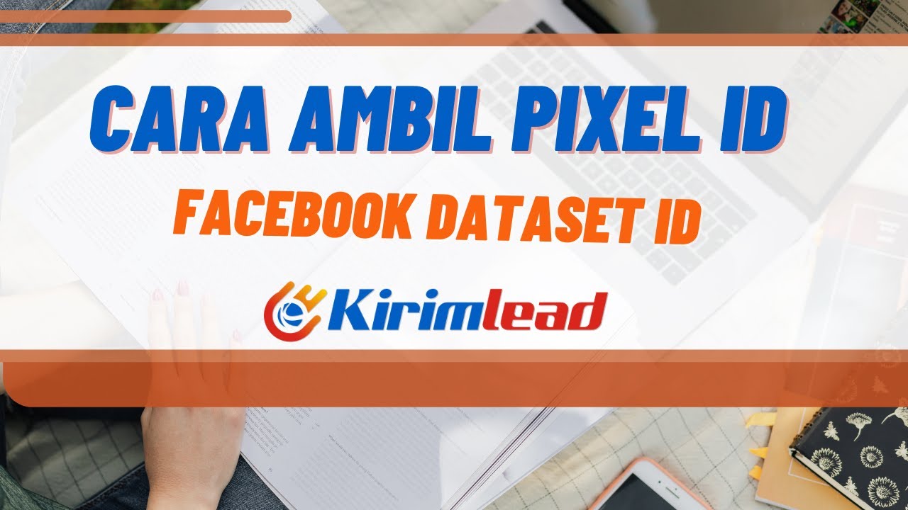 Cara Mengambil Kode ID Pixel FB Meta Datasets Iklan Facebook - YouTube