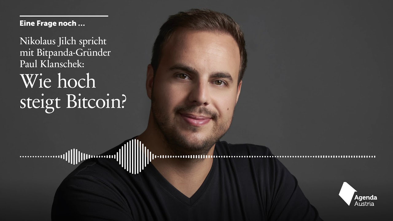 Wie hoch steigt Bitcoin? | Eine Frage noch … mit Bitpanda-Gründer Paul ...