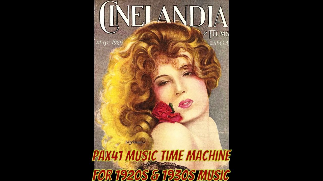 Popular Dance Music Melodies from the 1920s & 1930s @Pax41 - YouTube