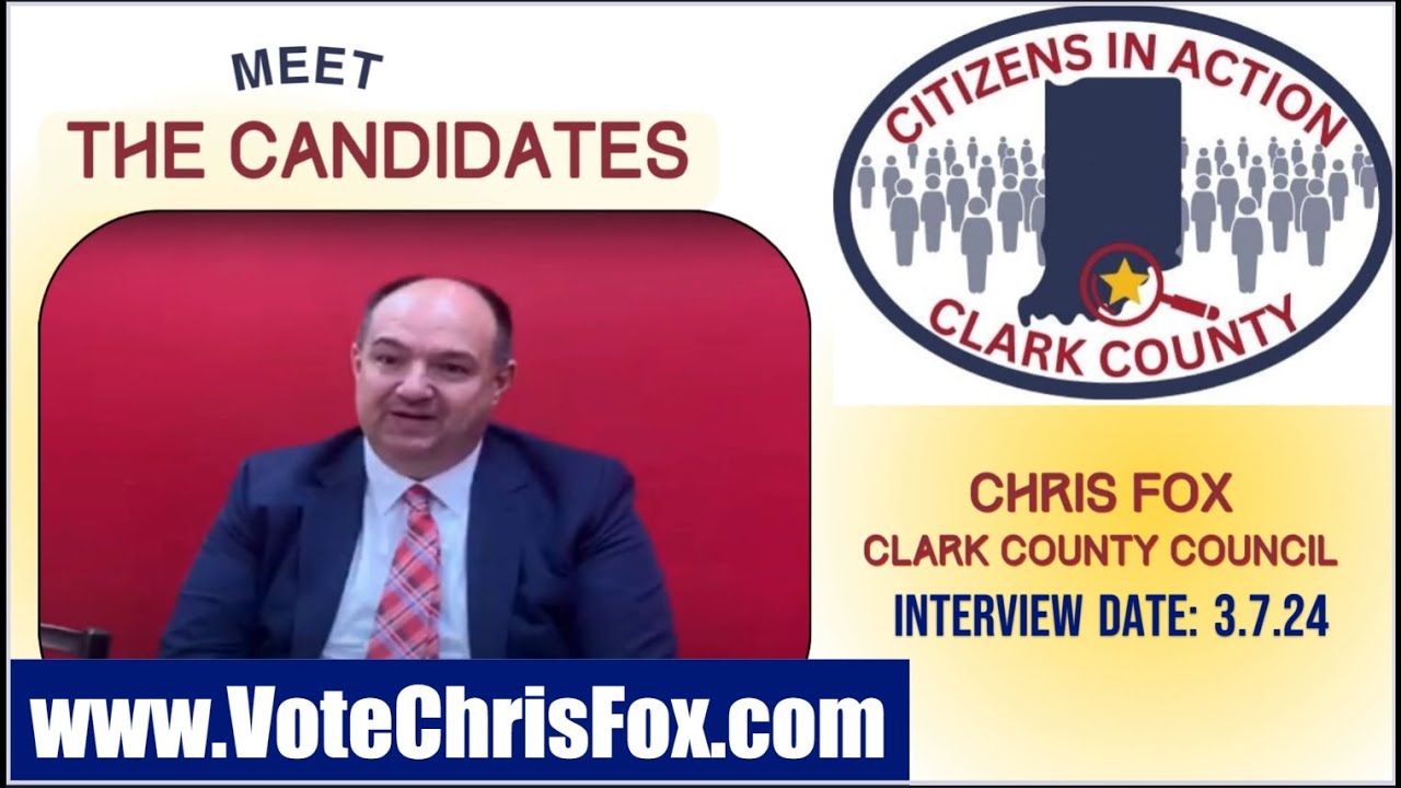 Meet the Candidates with Chris Fox for Clark County Council - YouTube