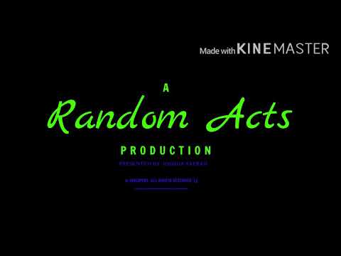 A Random Acts Production (Remake) 54 - YouTube