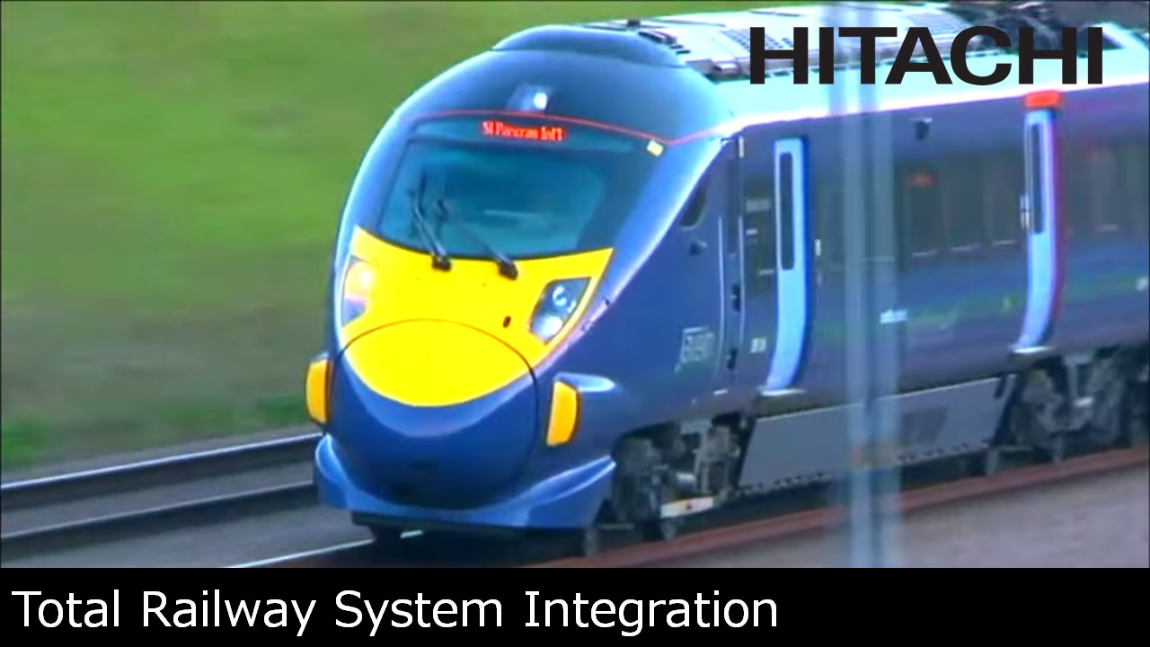 Total Railway System Integrator -Hitachi's Rail Systems Business ...