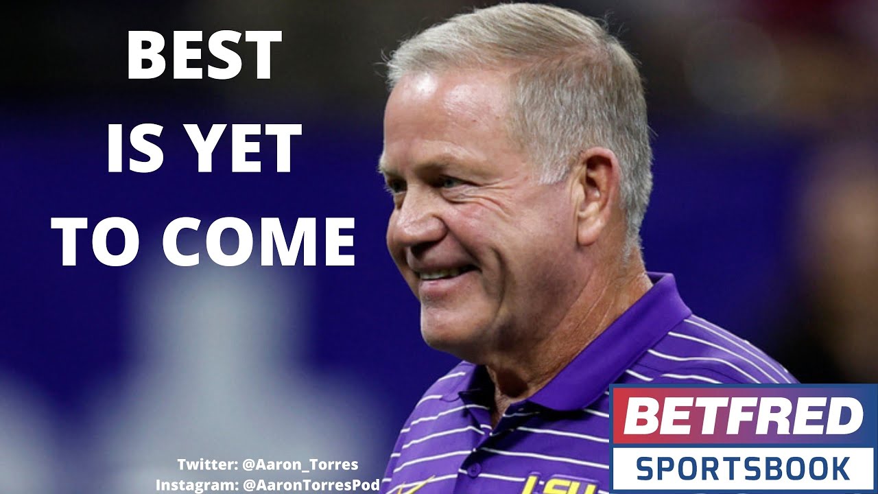 Why Brian Kelly's LSU rebuild is... even BETTER THAN YOU THINK - after ...