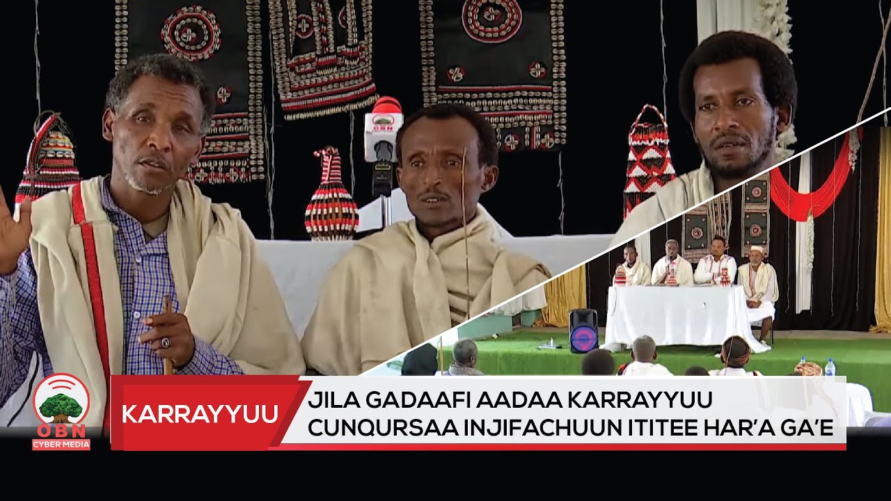Jila Gadaafi aadaa Karrayyuu cunqursaa injifachuun ititee har’a ga’e ...