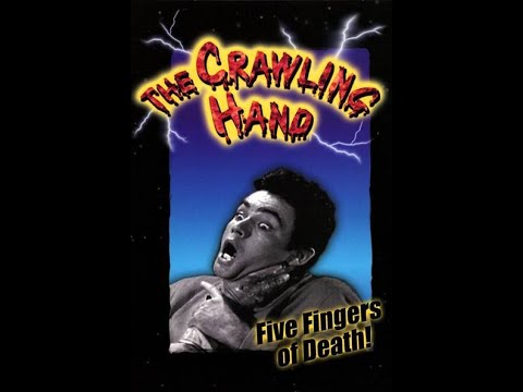 THE CRAWLING HAND 1963 - YouTube