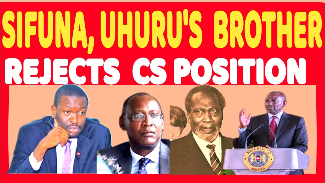 Ruto paralysed with fear as sifuna , uhuru's brother rejects C's ...