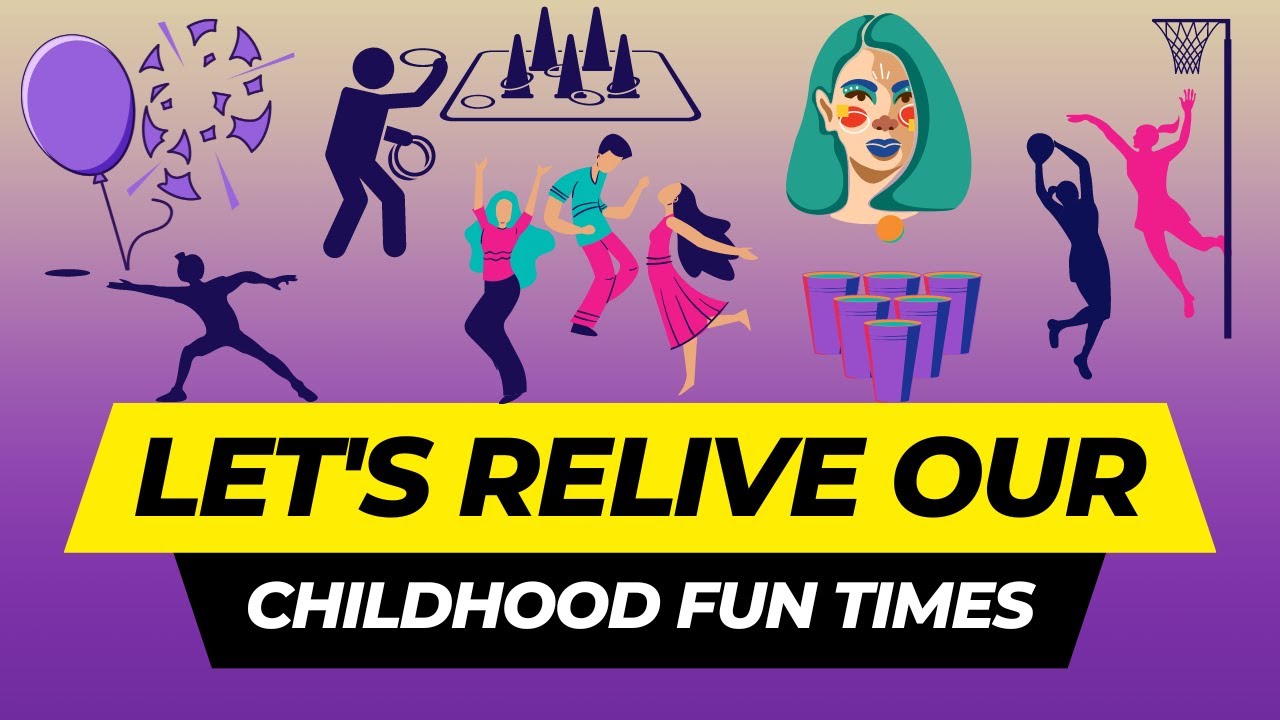 Let's relive our childhood fun times - YouTube