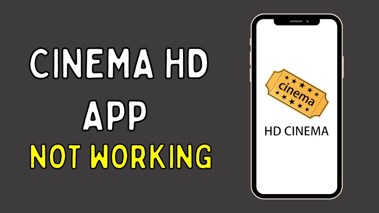 Cinema HD App Not Working: How to Fix Cinema HD App Not Working | Best ...
