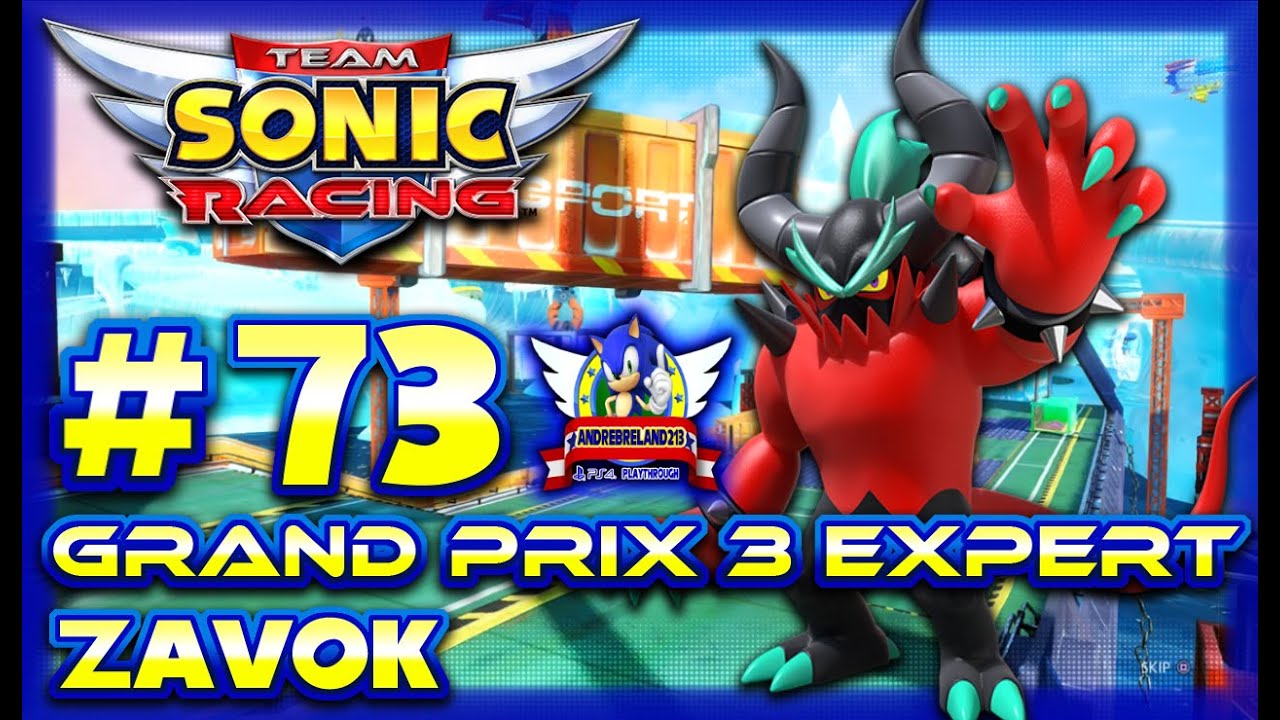 Team Sonic Racing PS4 (1080p) - Grand Prix 3 Expert with Zavok - YouTube