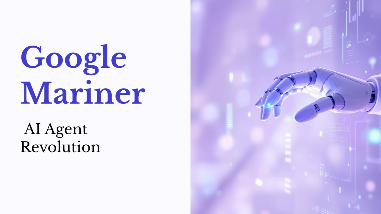 Google Mariner A Gemini-Powered AI Agent - YouTube