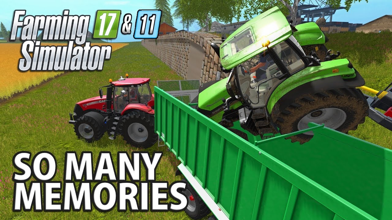 Farming Simulator 17 on FS11 Map - So Many Memories... - YouTube