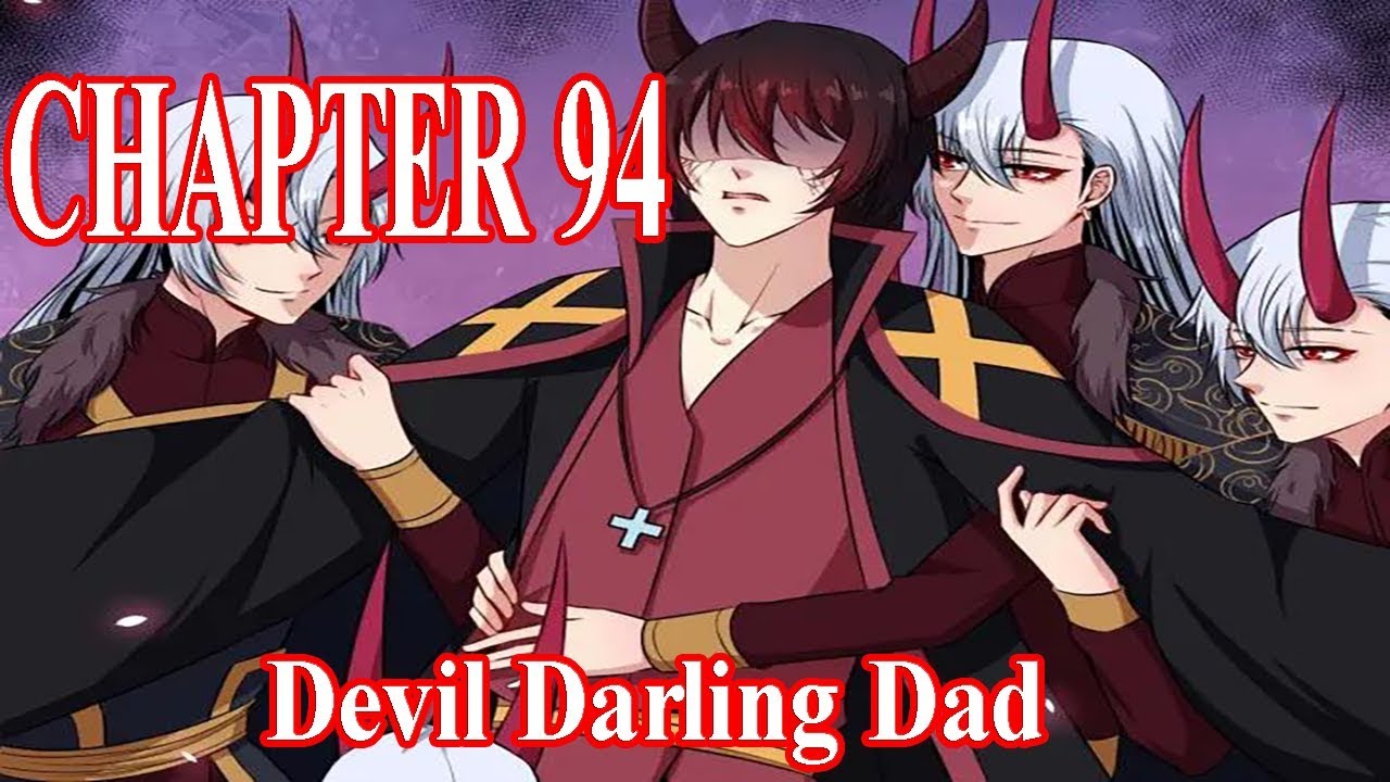 Devil Darling Dad Chapter 94 [English Sub] | Manhua ES - YouTube