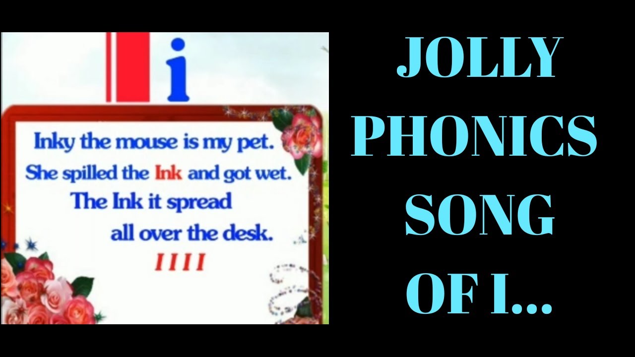 PHONICS SONG OF ALPHABET I / JOLLY PHONICS / - YouTube