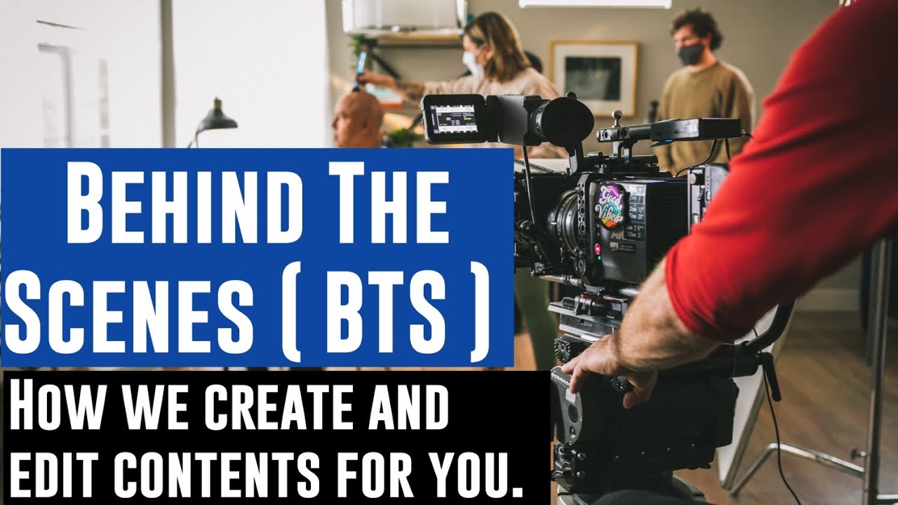 Behind The Scenes.( BTS )How we create & edit contents for you.Very ...
