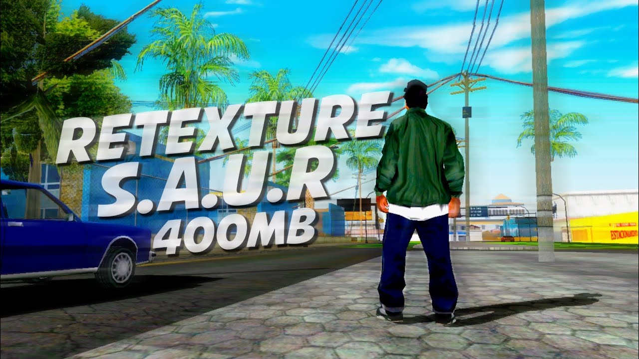 RETEXTURE S.A.U.R LOW END DEVICE || SUPPORT ANDROID 11 SAMPAI 13‼️ ...