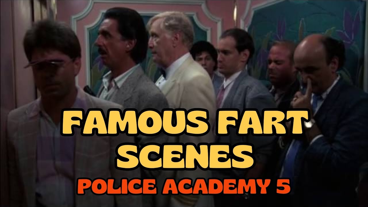 Police Academy 5 Fart Scene - YouTube