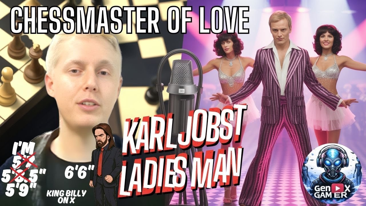 KARL JOBST CHESSMASTER OF LOVE ON X - YouTube