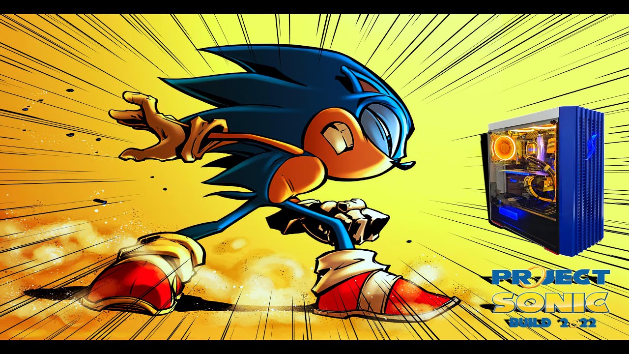 Project Sonic - Custom Gaming PC - Build Showcase - 2022 - YouTube