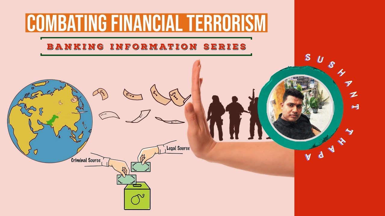 Combating Financial Terrorism (CFT) | Banking Information Series ...