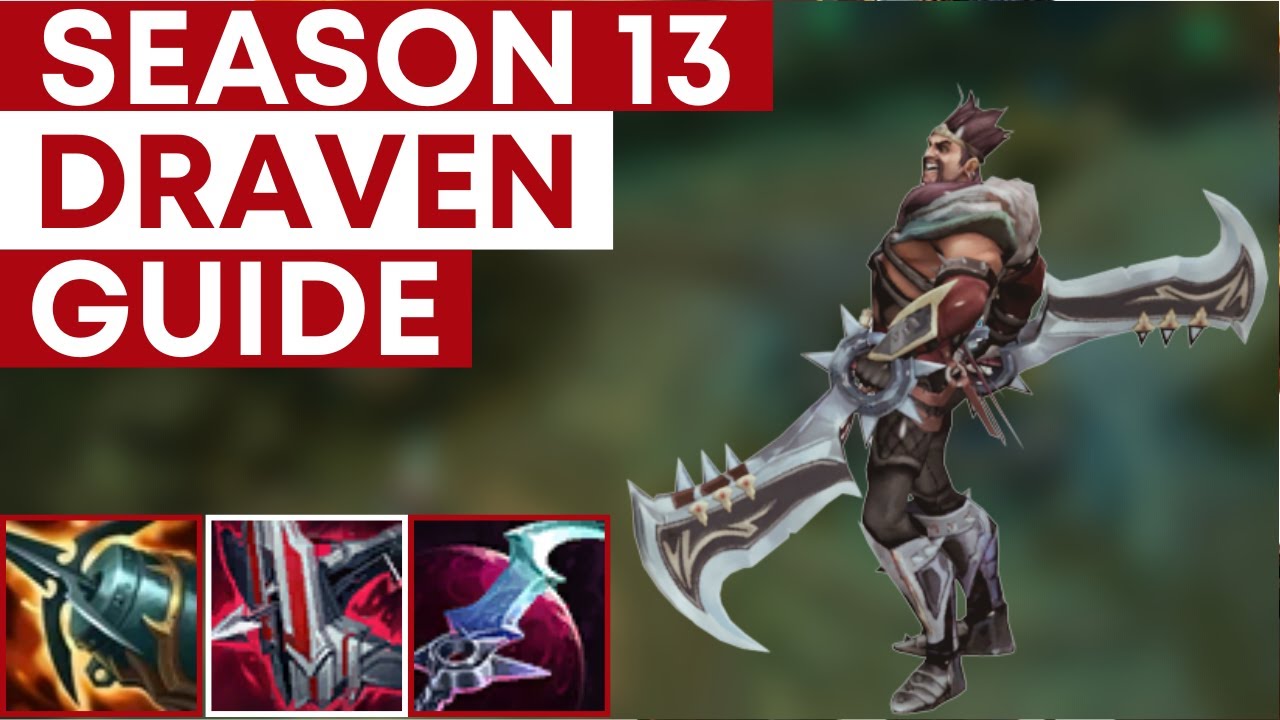 Unlock the Ultimate Win Rate: Get the Edge with this Season 13 Draven ...