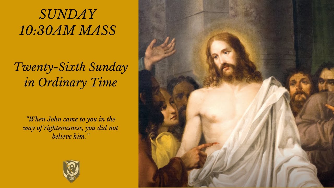 Sunday, October 1 - 10:30AM Sunday Mass - SJB Longmont - YouTube