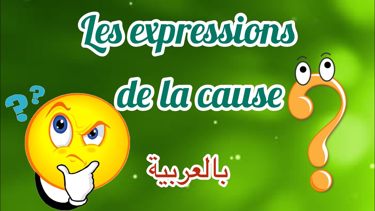 la cause - Cours du 6ème année primaire et 3ème année du collège - la ...