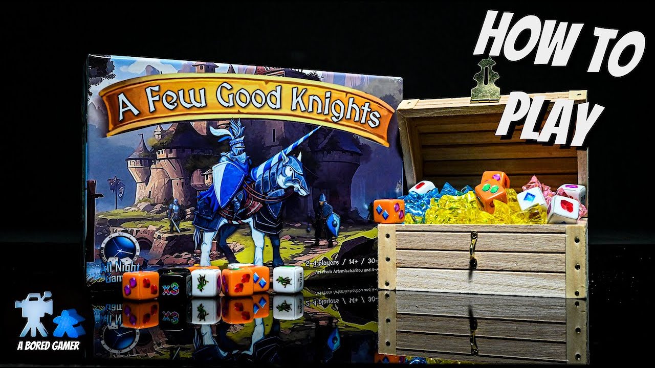 How to Play A Few Good Knights - YouTube