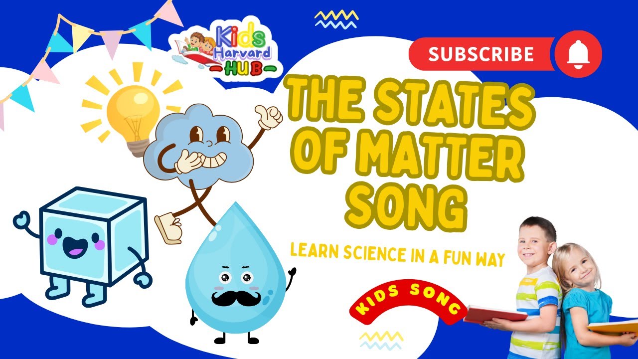 The States of Matter Song | Learn Song for Children | Kids Songs ...