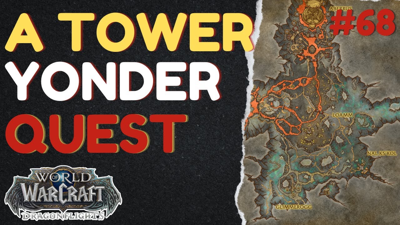 A Tower Yonder | [Zaralek Cavern] | [Thaldraszus] | WoW Dragonflight | ID: 73042 - YouTube