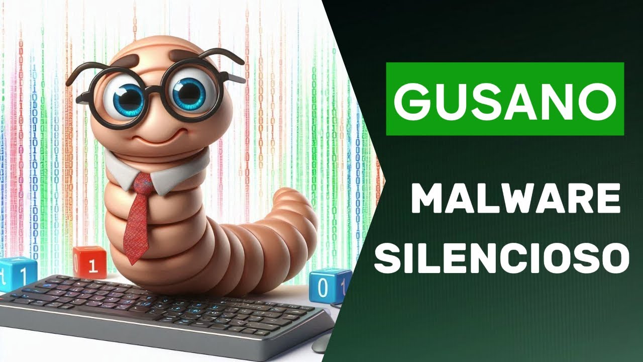 VIRUS GUSANO: El MALWARE silencioso - YouTube