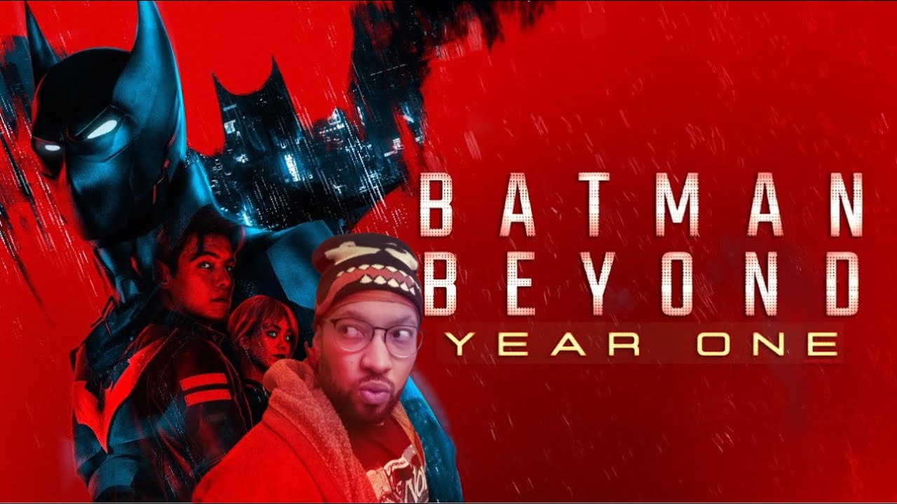 BATMAN BEYOND: YEAR ONE | Fan Film - YouTube