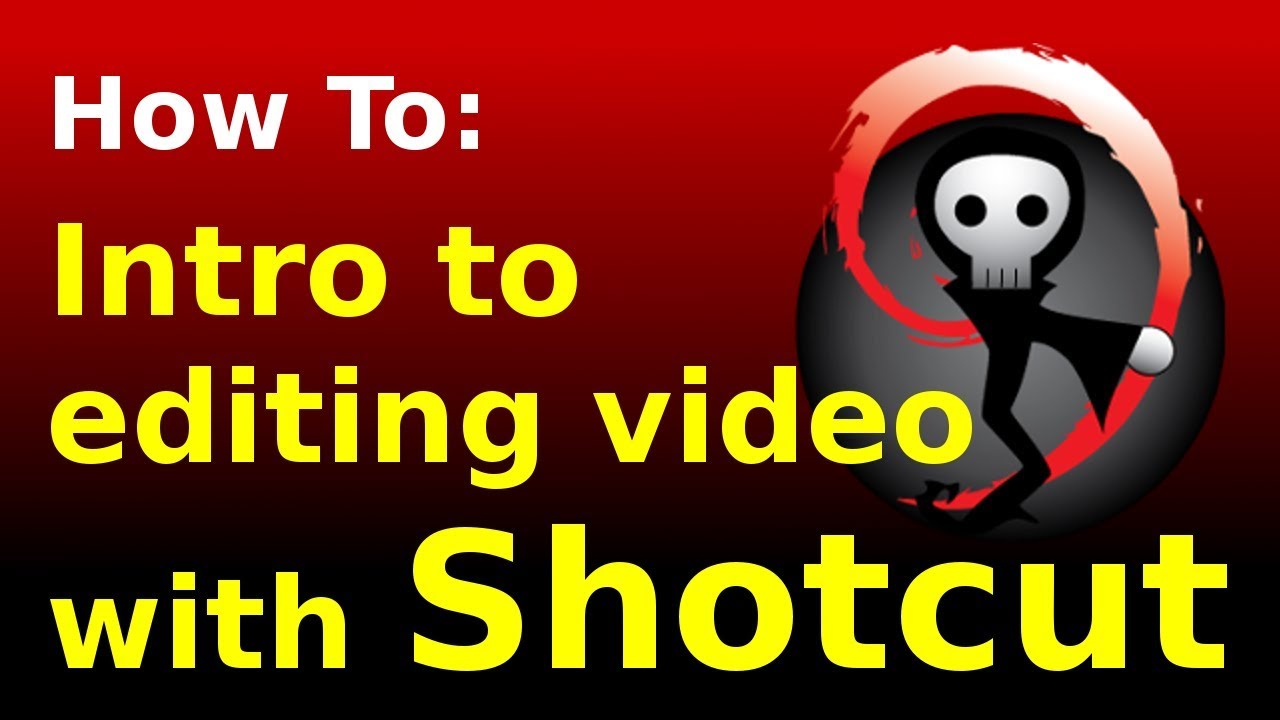 Intro to editing video with Shotcut - YouTube