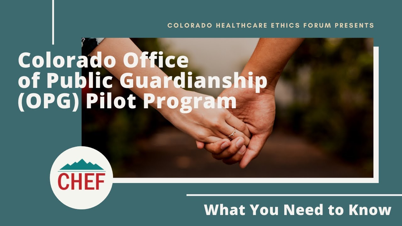 Colorado Office of Public Guardianship (OPG) Pilot Program - YouTube
