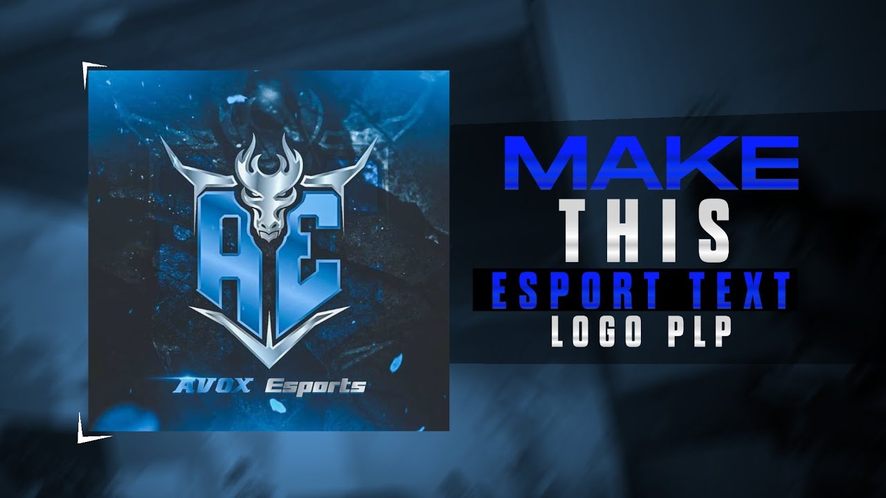 Esport Logo Plp File || customise text plp file esport || Edit One Logo ...