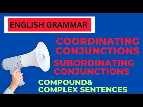 Coordinating Conjunctions(FANBOY)& Subordinating Conjunctions/Compound ...