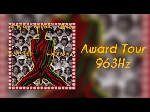 (963Hz) A Tribe Called Quest - Award Tour - YouTube