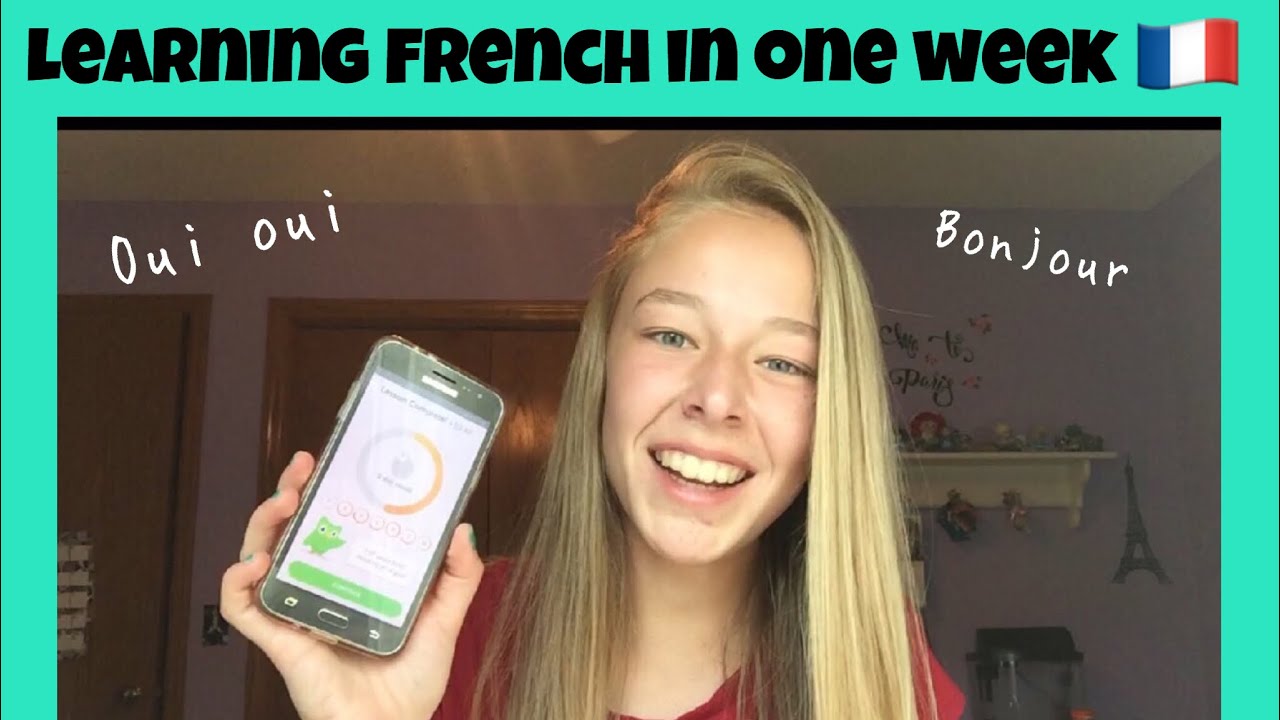 LEARNING FRENCH IN ONE WEEK!! - YouTube