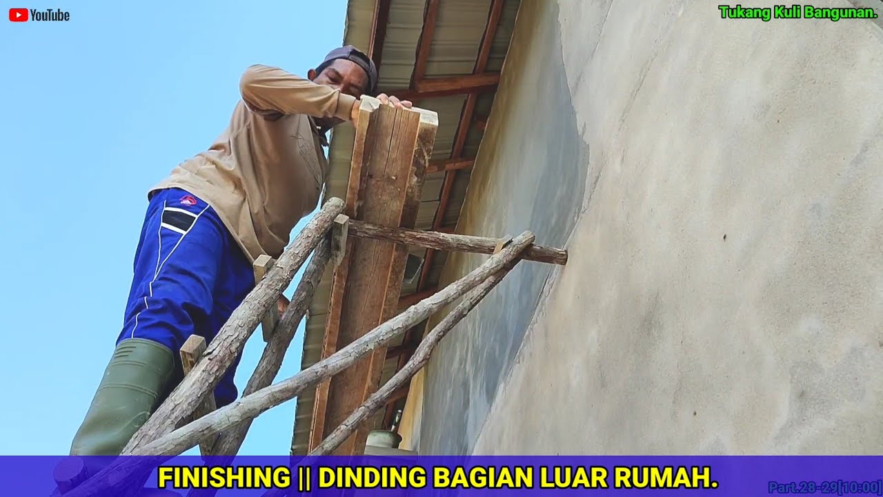 Finishing dinding luar atas. - YouTube
