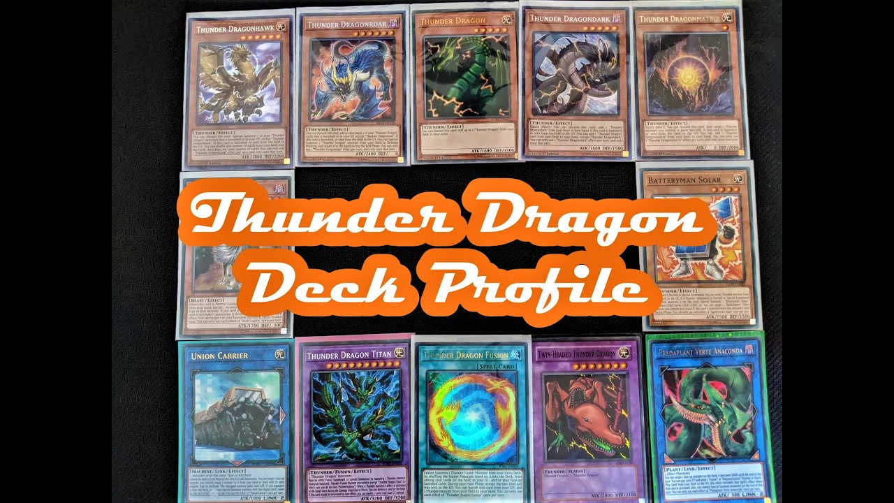 Thunder Dragon Deck Profile (July 2020) - YouTube
