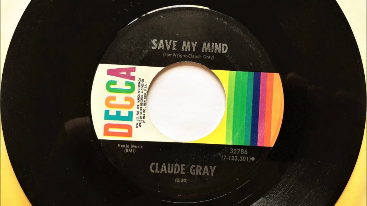 Save My Mind , Claude Gray , 1971 - YouTube