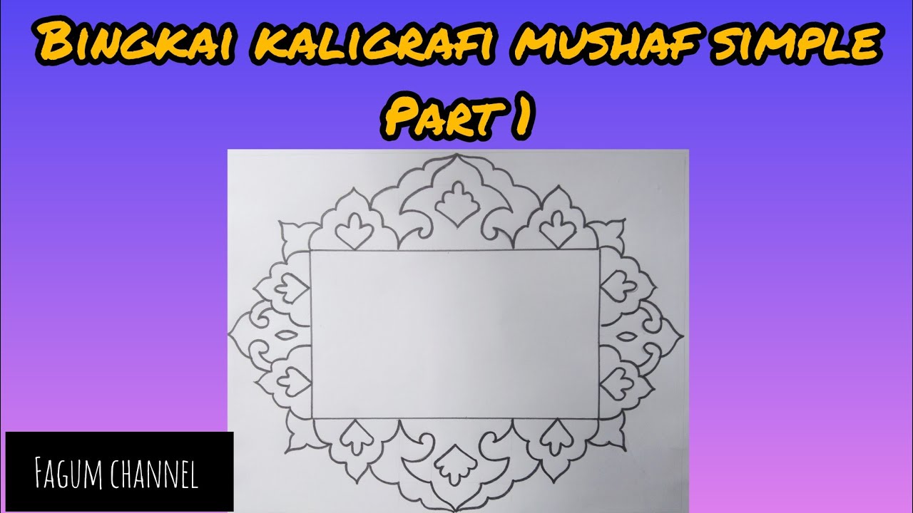 Cara membuat mushaf kaligrafi simple - YouTube
