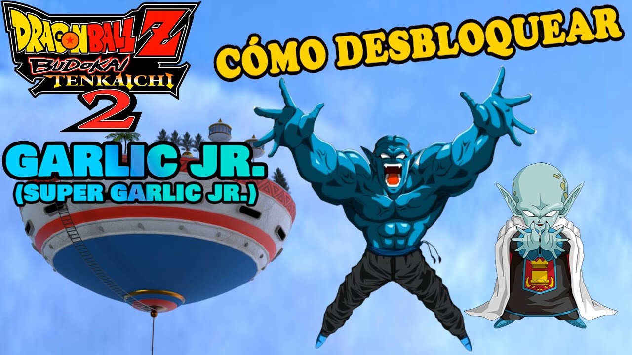 Dragon Ball Z: Budokai Tenkaichi 2 - ¿Cómo DESBLOQUEAR a GARLIC JR. y ...