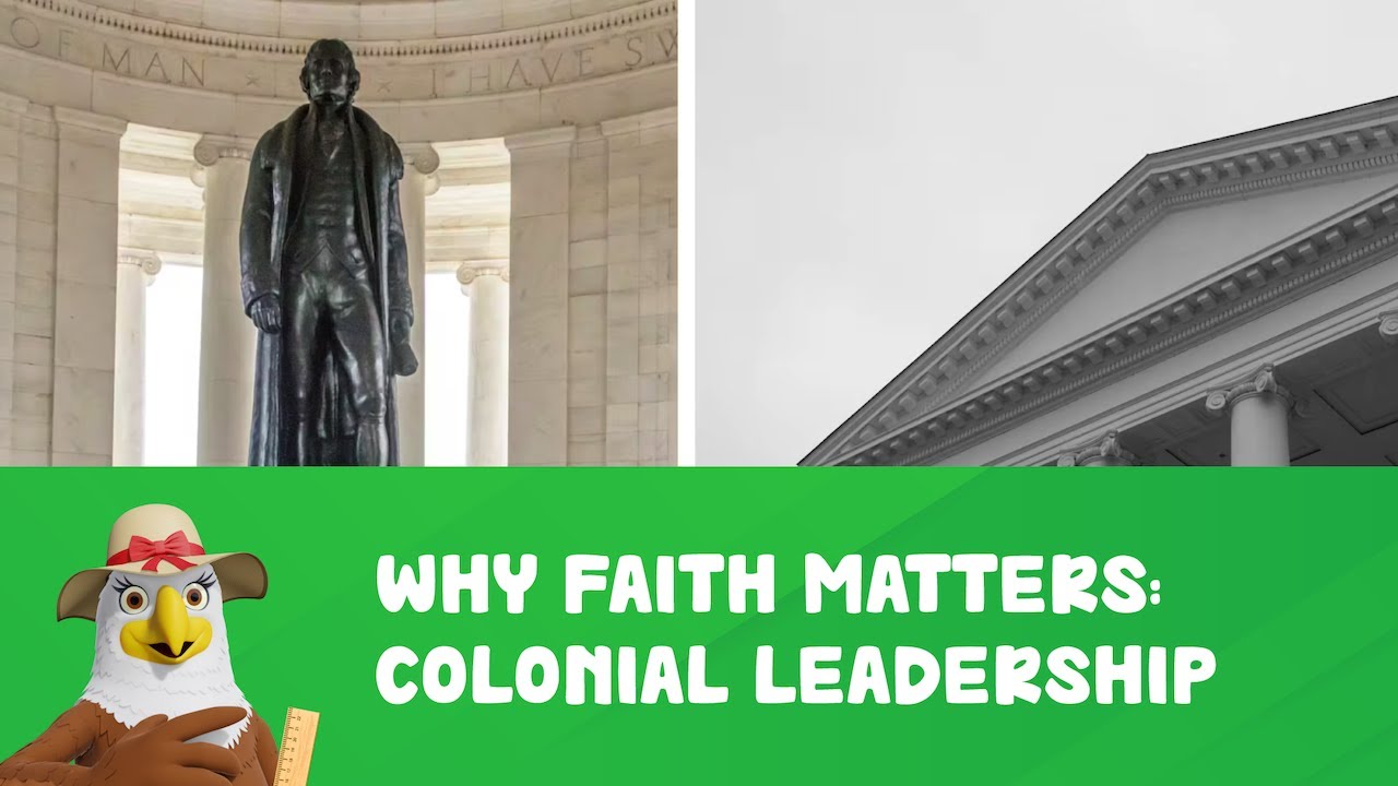 Learn More with Liberty: Why Faith Matters, Colonial Leadership (5th ...