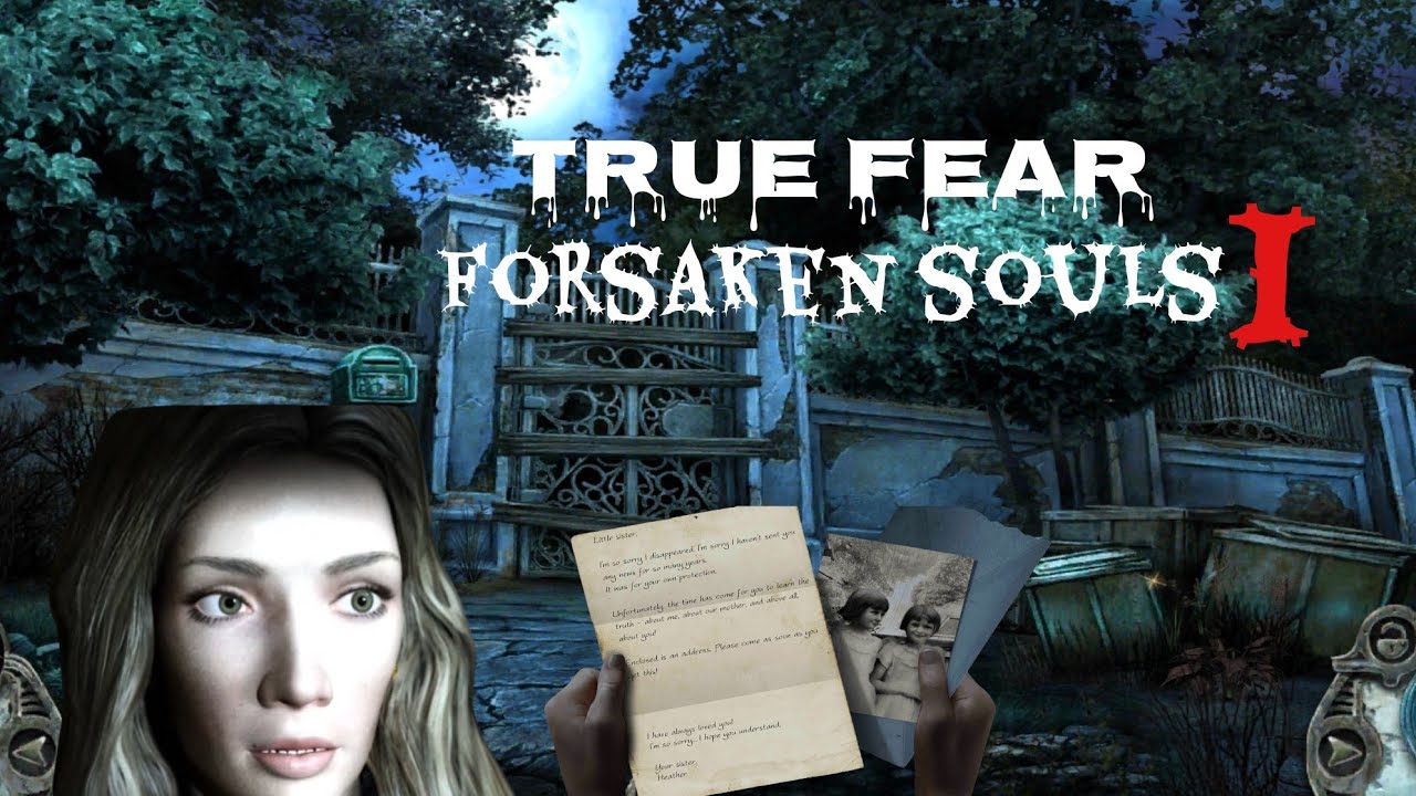true fear forsaken souls 1 | True fear 1 | True fear - YouTube