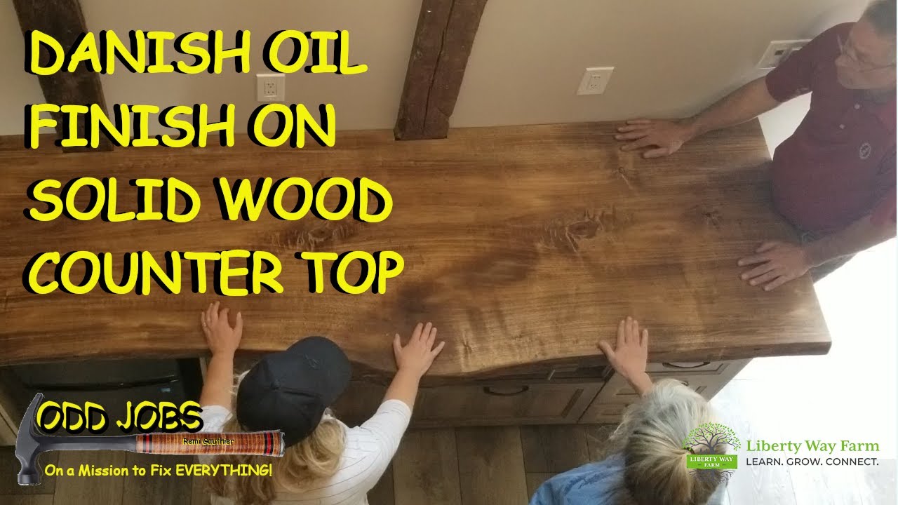Danish Oil Finish on Solid Wood Counter Top - YouTube